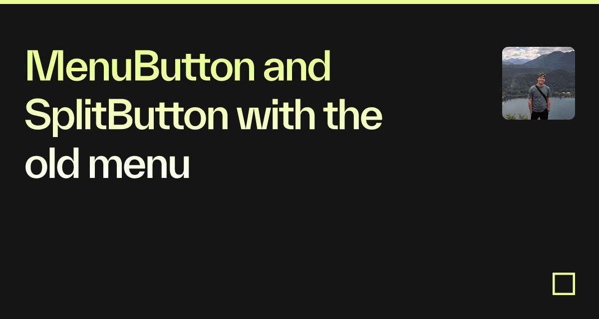 MenuButton and SplitButton with the old menu - Codesandbox