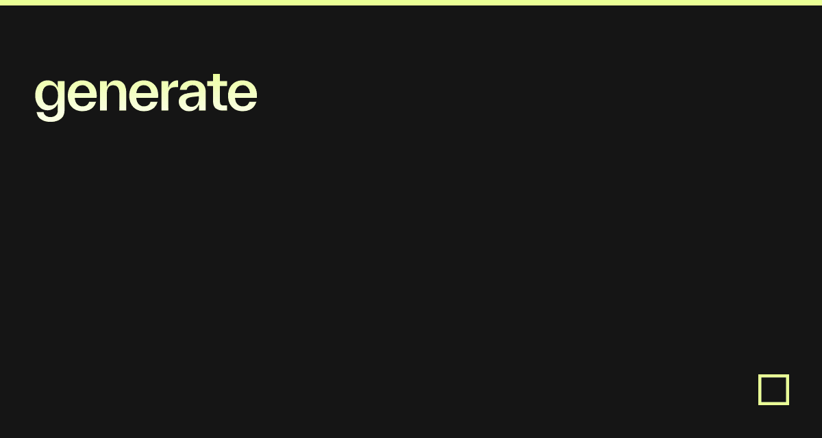 generate - Codesandbox