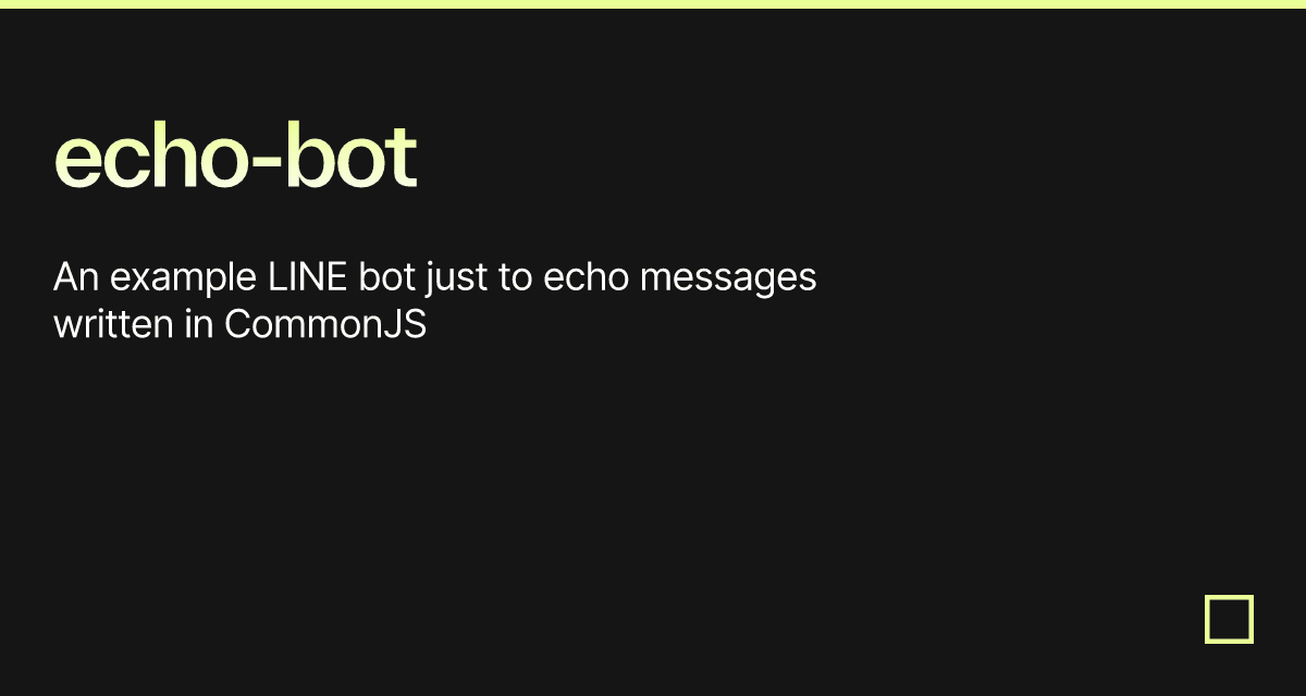 echo-bot - Codesandbox