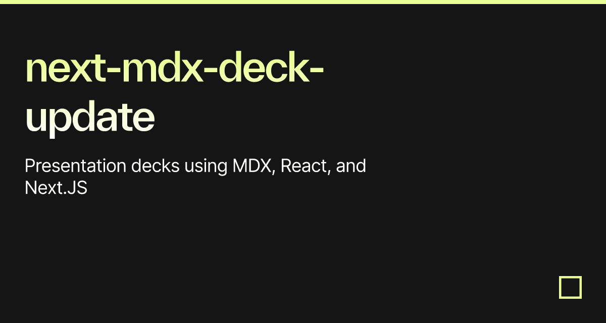 next-mdx-deck-update - Codesandbox