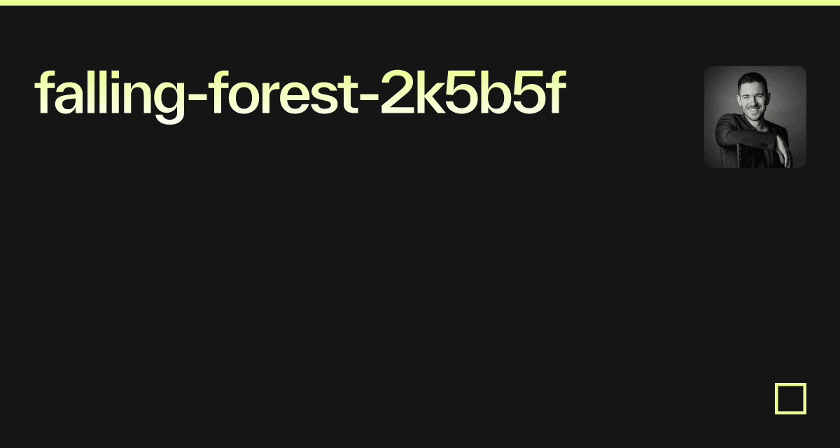 falling-forest-2k5b5f - Codesandbox