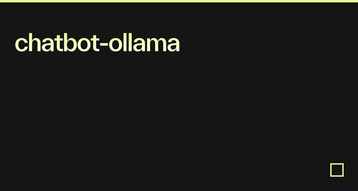 chatbot-ollama - Codesandbox