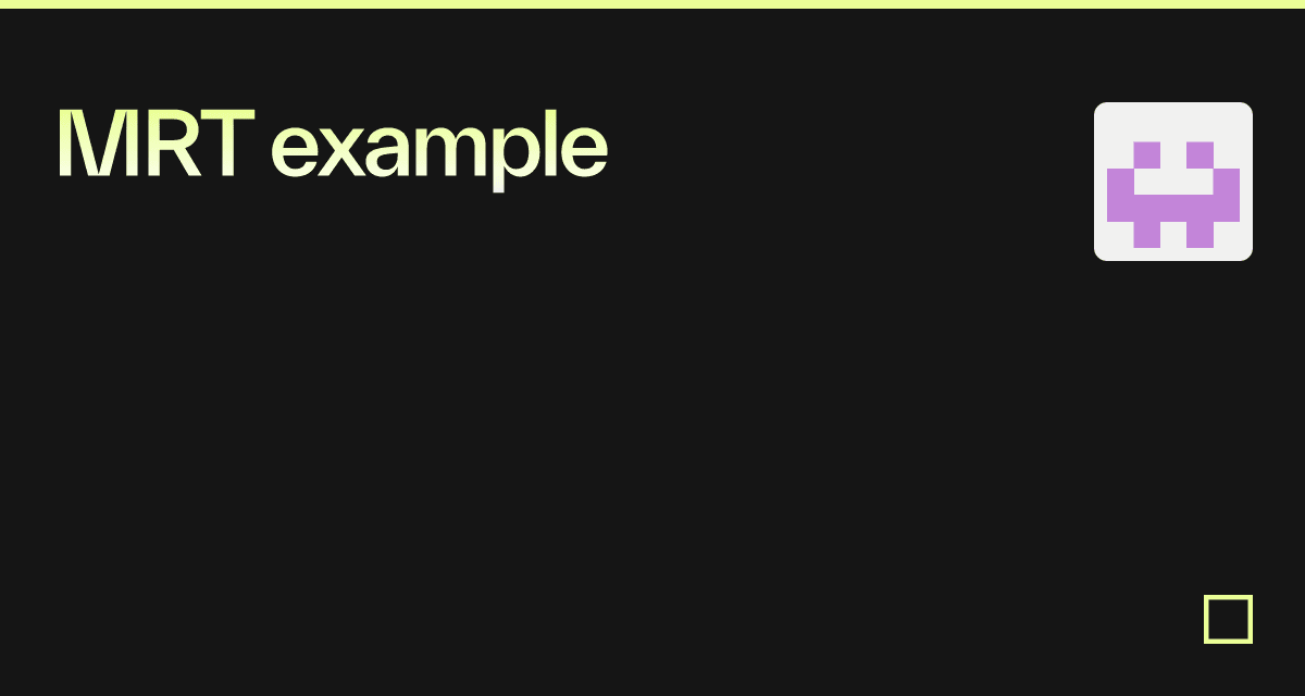 MRT example - Codesandbox