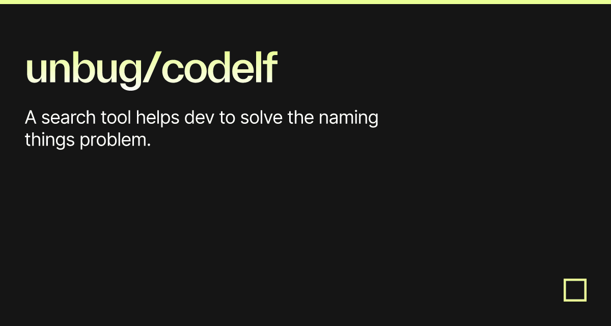 unbug/codelf - Codesandbox