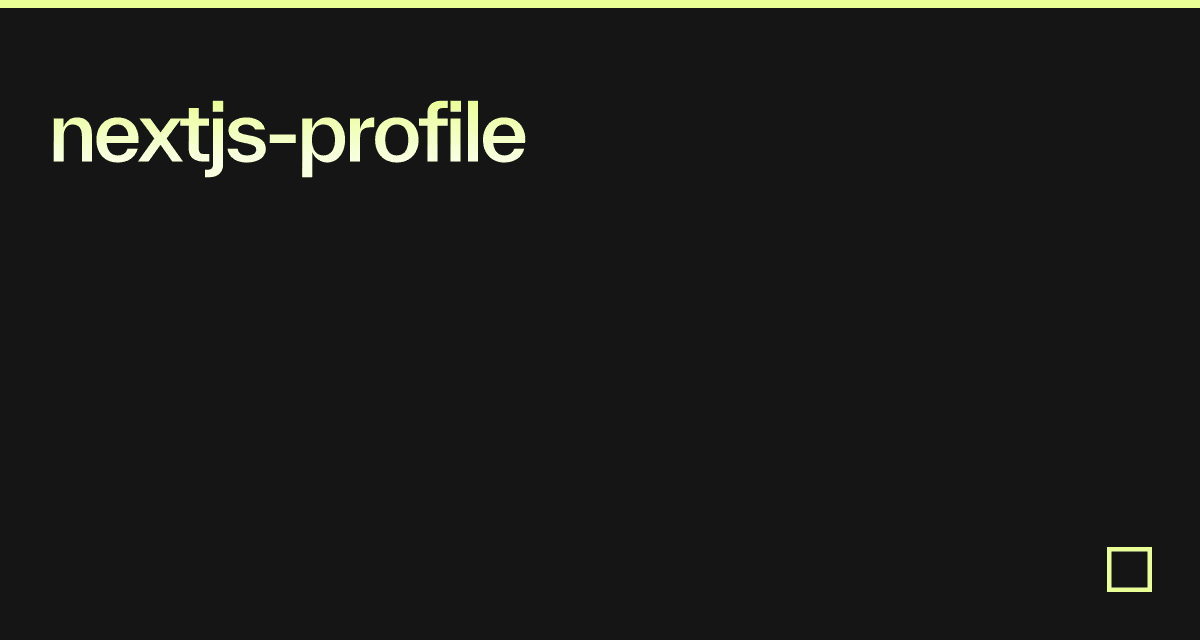 nextjs-profile - Codesandbox