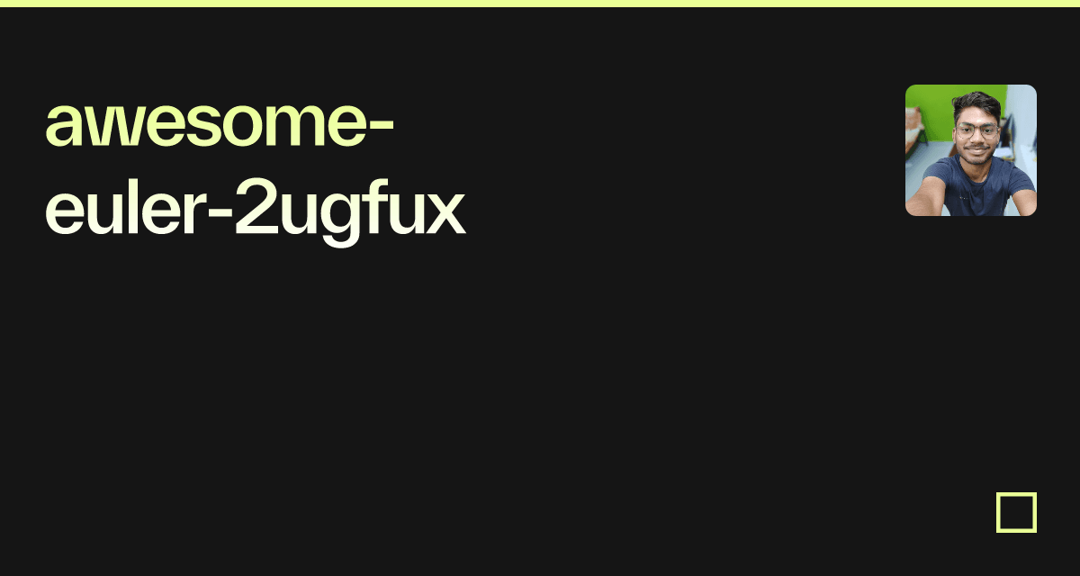 awesome-euler-2ugfux - Codesandbox