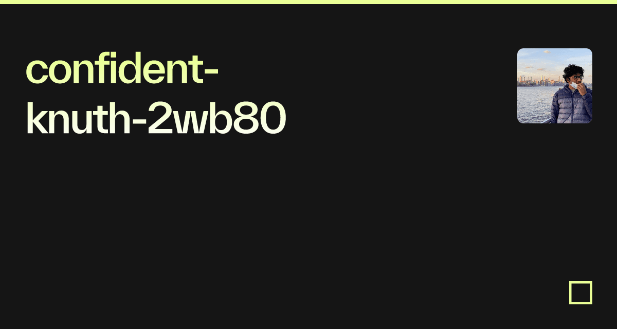 confident-knuth-2wb80 - Codesandbox