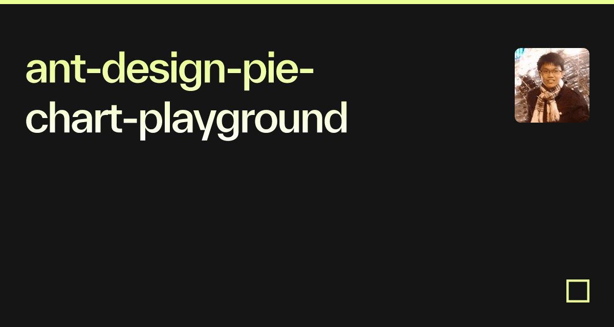 ant-design-pie-chart-playground - Codesandbox