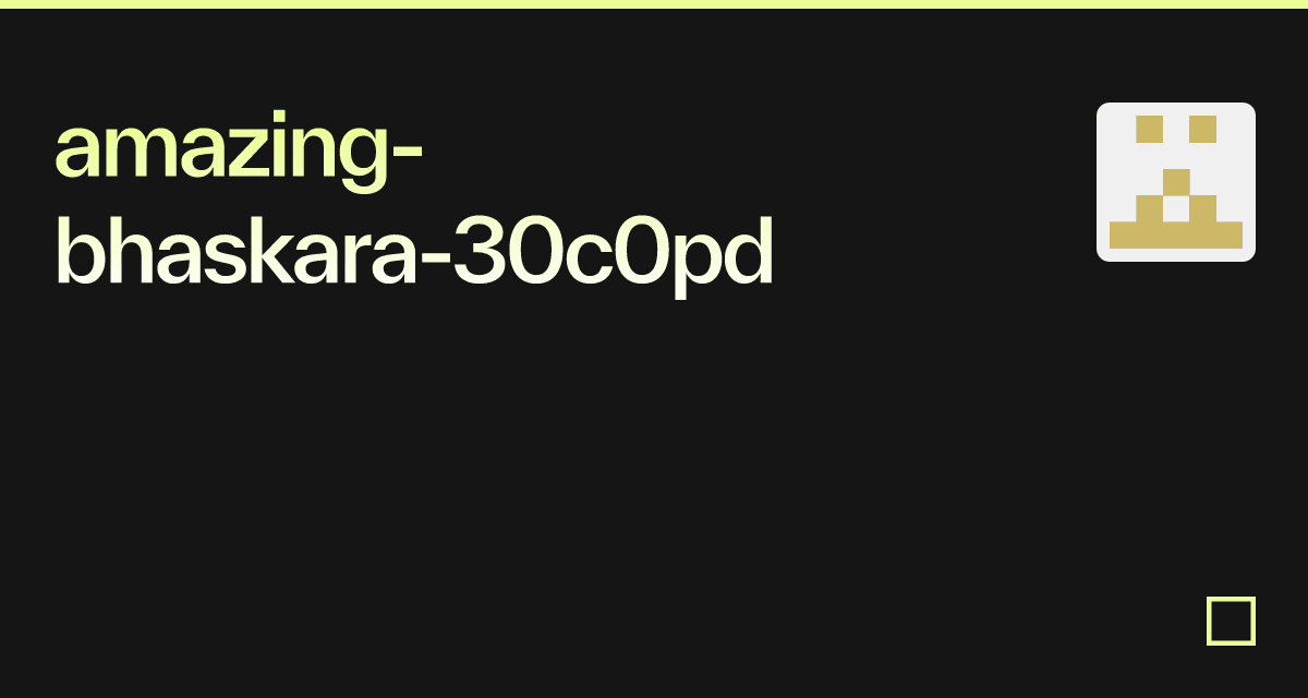 amazing-bhaskara-30c0pd - Codesandbox