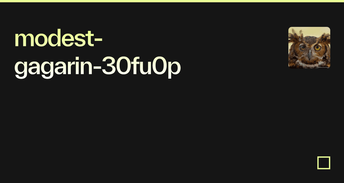 modest-gagarin-30fu0p - Codesandbox