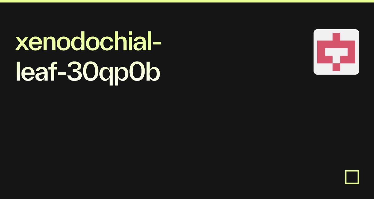 xenodochial-leaf-30qp0b - Codesandbox