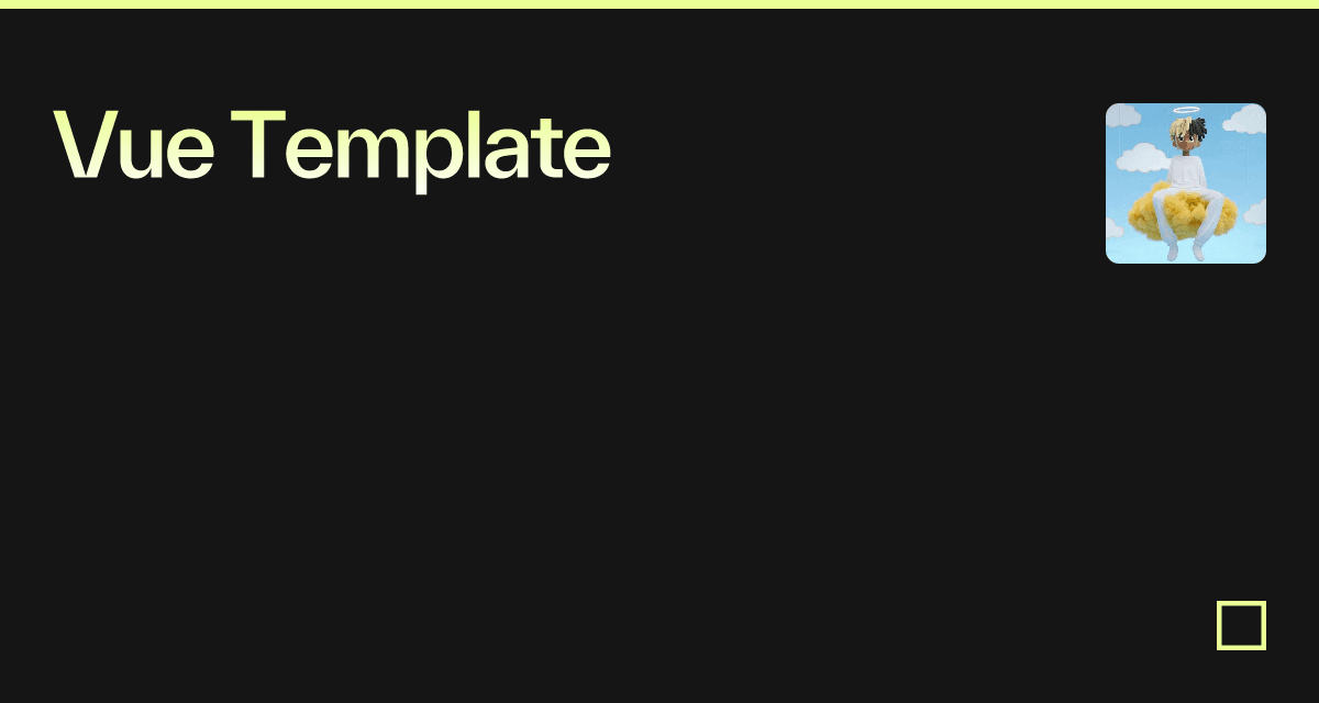 Vue Template - Codesandbox