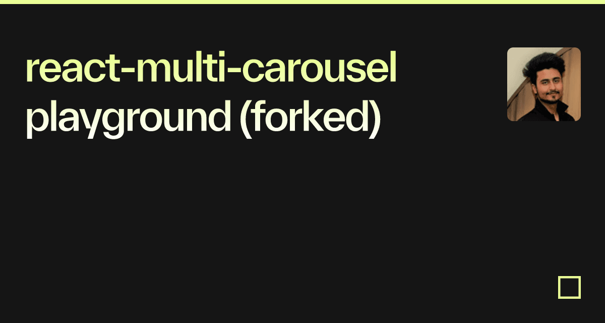 react-multi-carousel playground (forked) - Codesandbox react-multi-carousel playground (forked) - Codesandbox