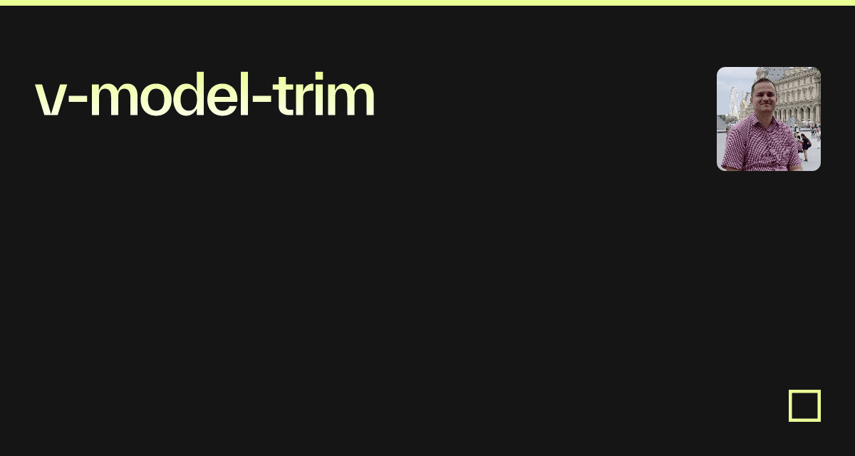 v-model-trim - Codesandbox