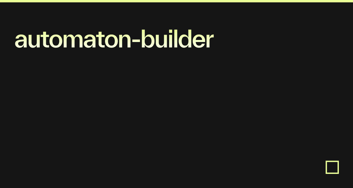 automaton-builder - Codesandbox