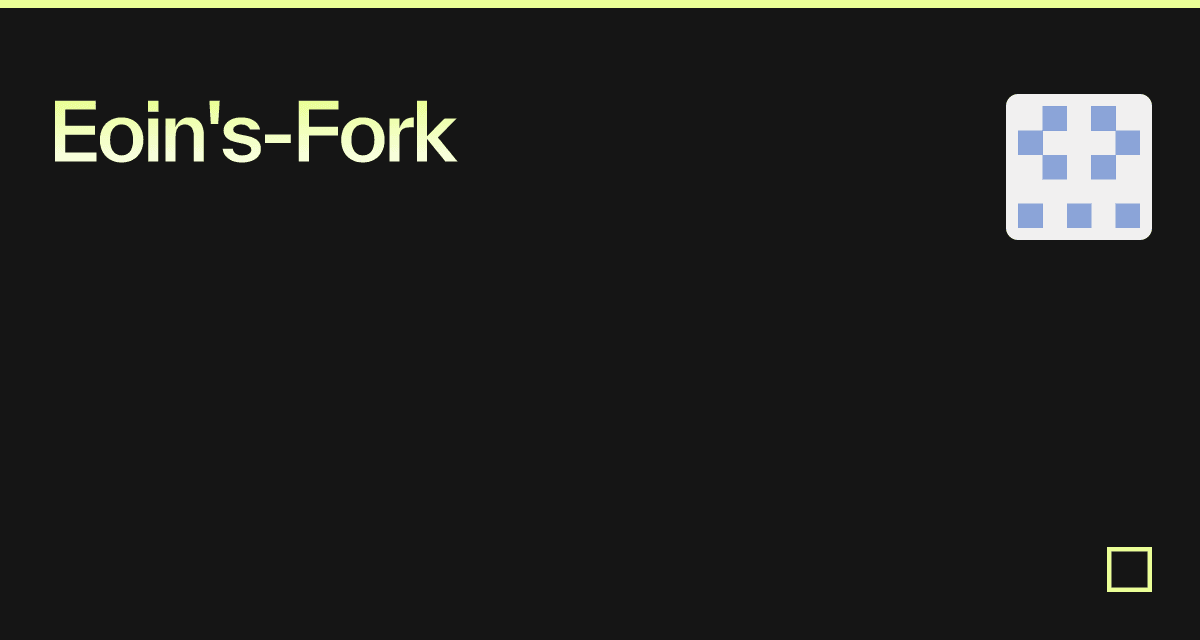 Eoin's-Fork - Codesandbox