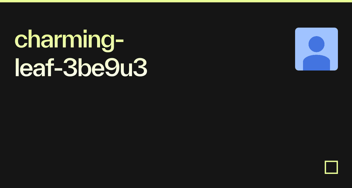 charming-leaf-3be9u3 - Codesandbox