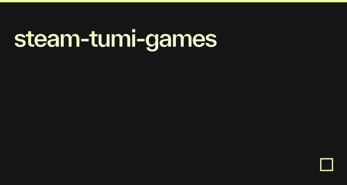 steam-tumi-games - Codesandbox