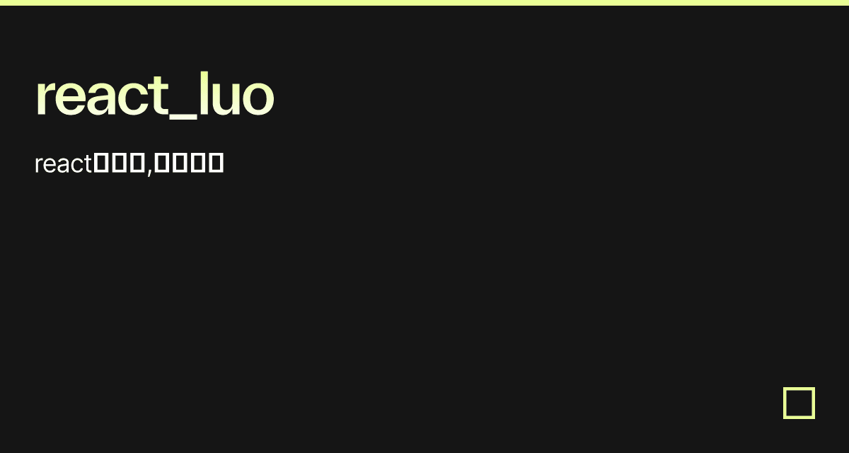 react_luo - Codesandbox