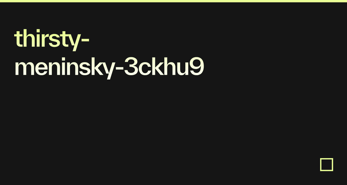 thirsty-meninsky-3ckhu9 - Codesandbox