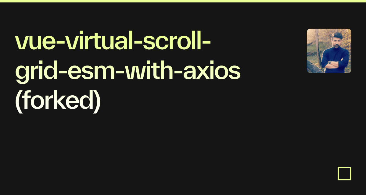 vue-virtual-scroll-grid-esm-with-axios (forked) - Codesandbox