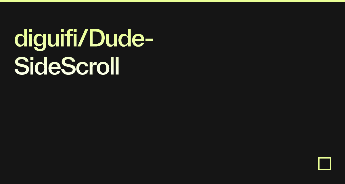 diguifi/Dude-SideScroll - Codesandbox