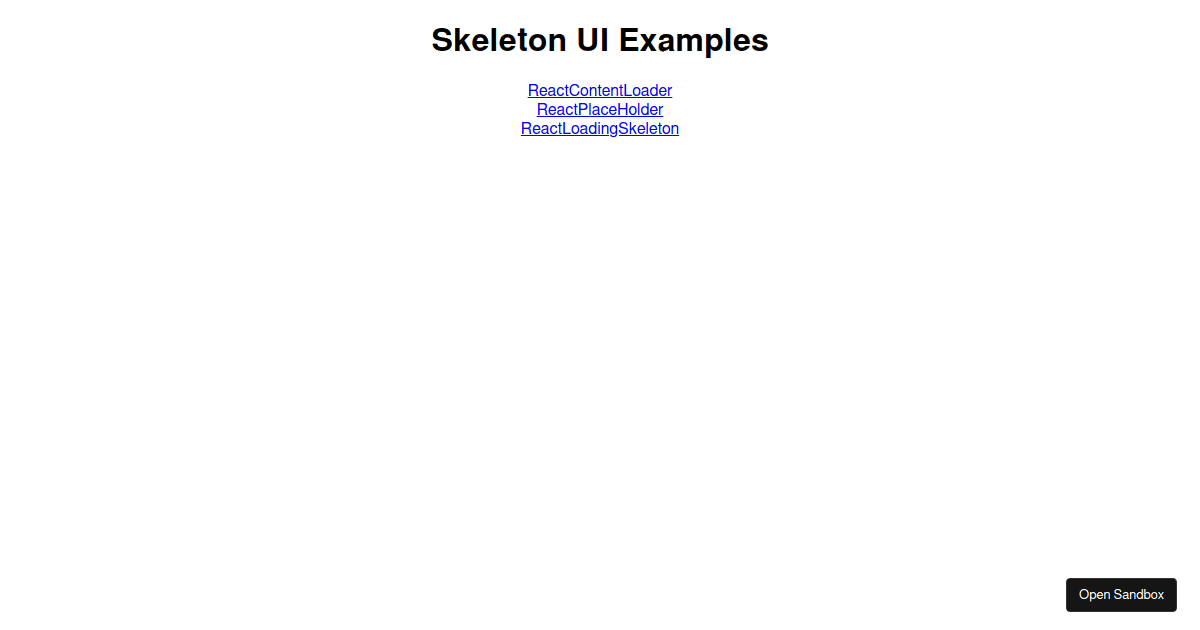 Skeleton Screen - Codesandbox