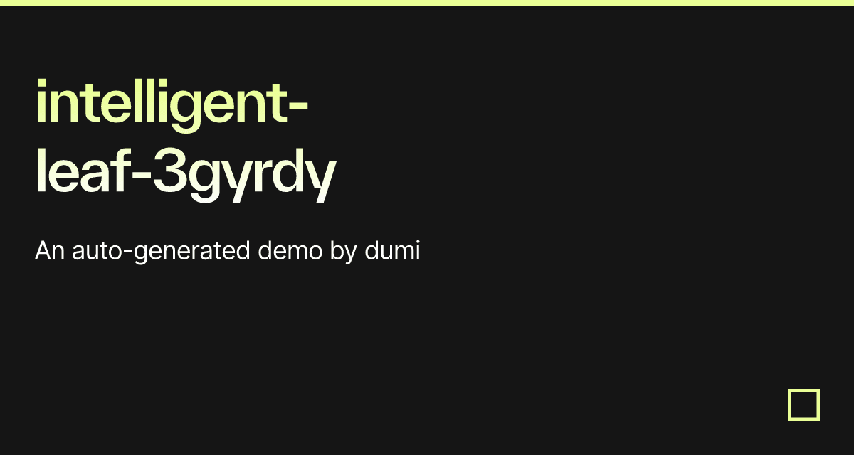 intelligent-leaf-3gyrdy - Codesandbox