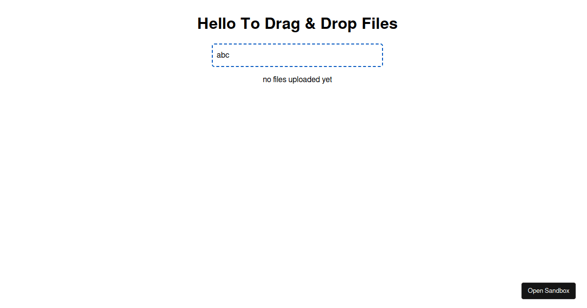 React Drag Drop Files Forked Codesandbox