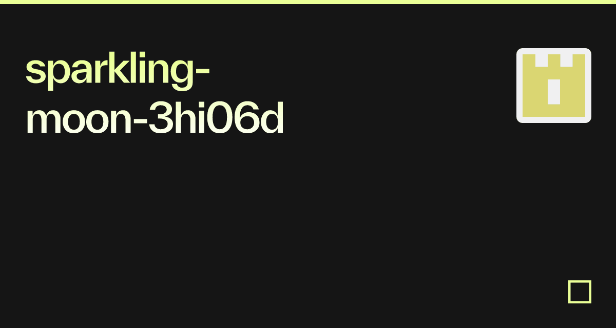 sparkling-moon-3hi06d - Codesandbox