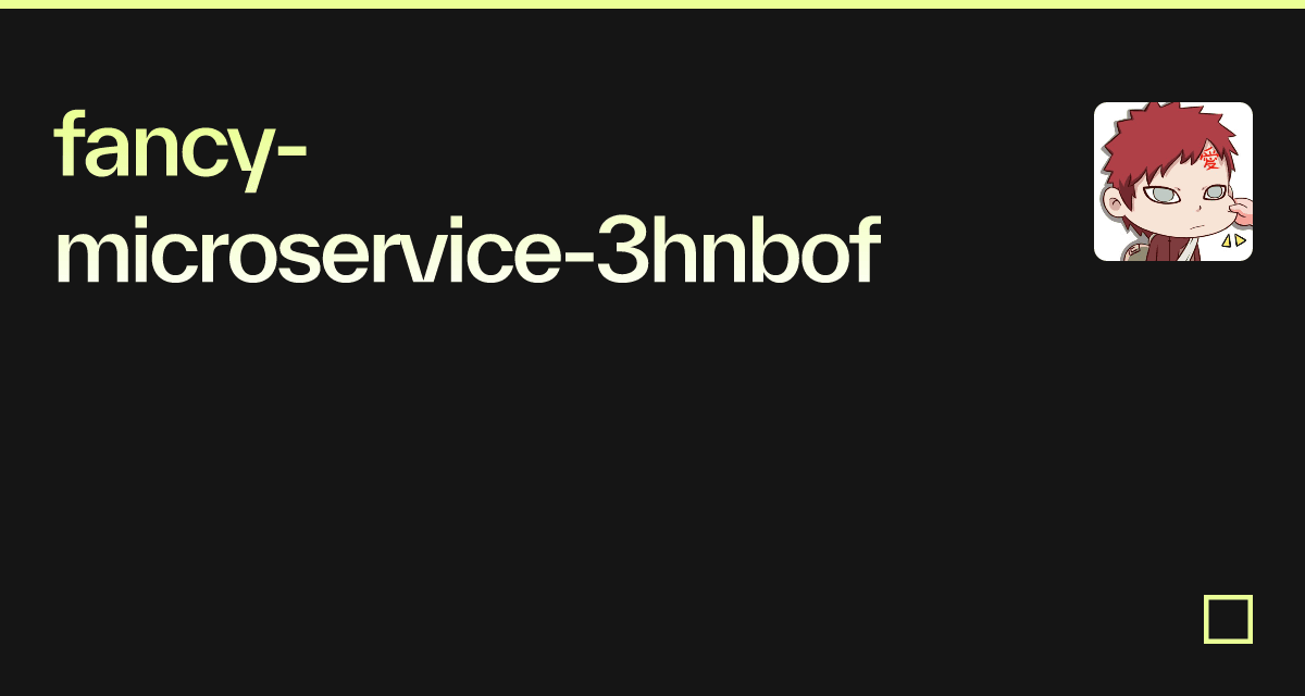 fancy-microservice-3hnbof - Codesandbox