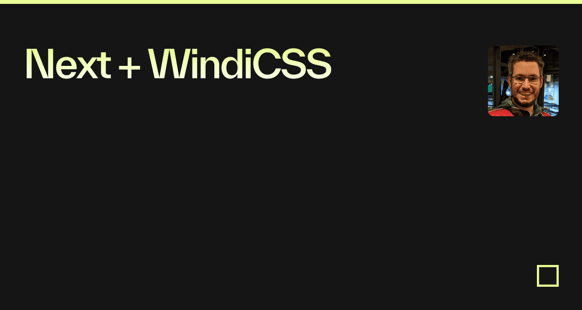 Next + WindiCSS - Codesandbox