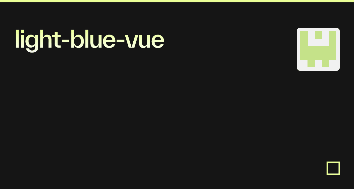 light-blue-vue - Codesandbox