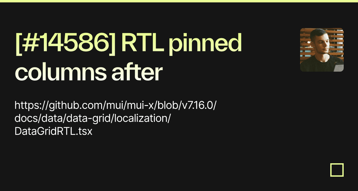 [#14586] RTL pinned columns after - Codesandbox