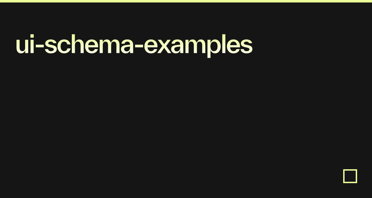 Ui Schema Examples Codesandbox