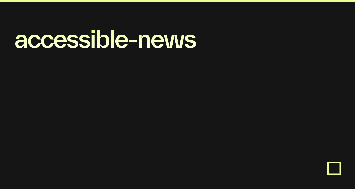 accessible-news - Codesandbox