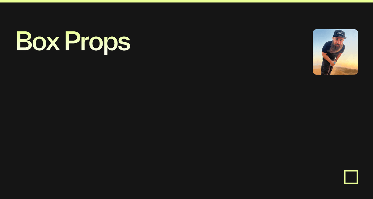 Box Props - Codesandbox