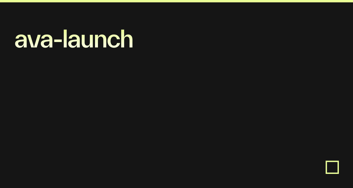 ava-launch - Codesandbox