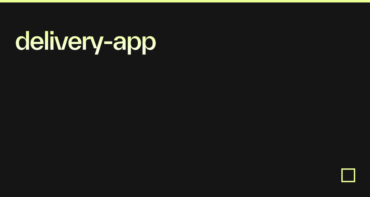 delivery-app - Codesandbox