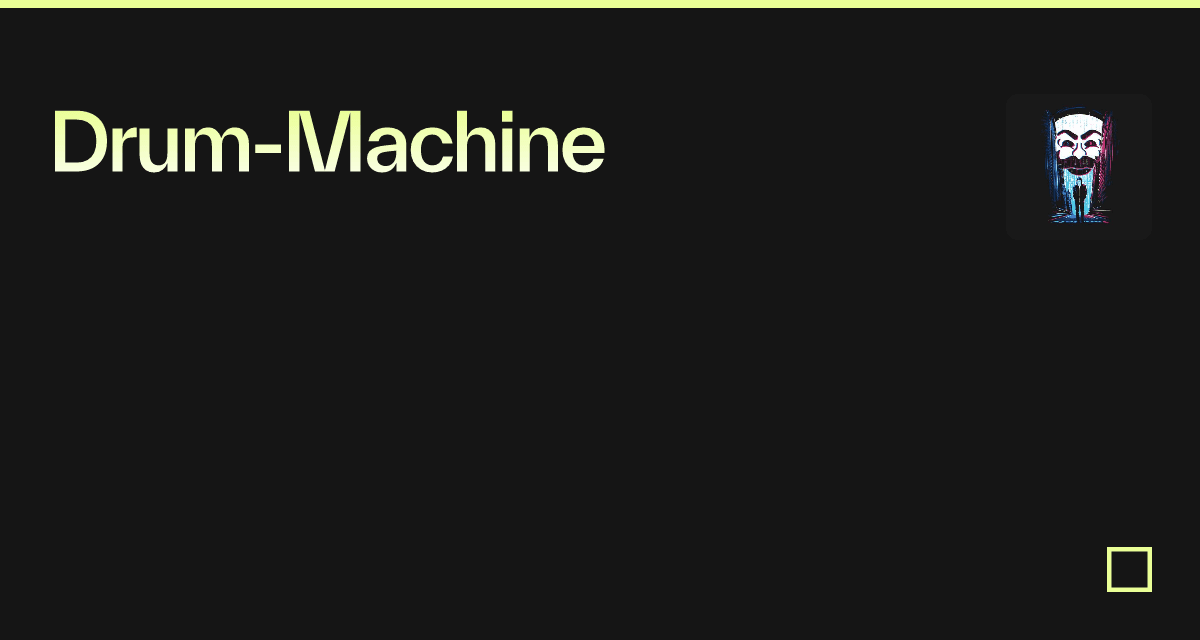 Drum-Machine - Codesandbox