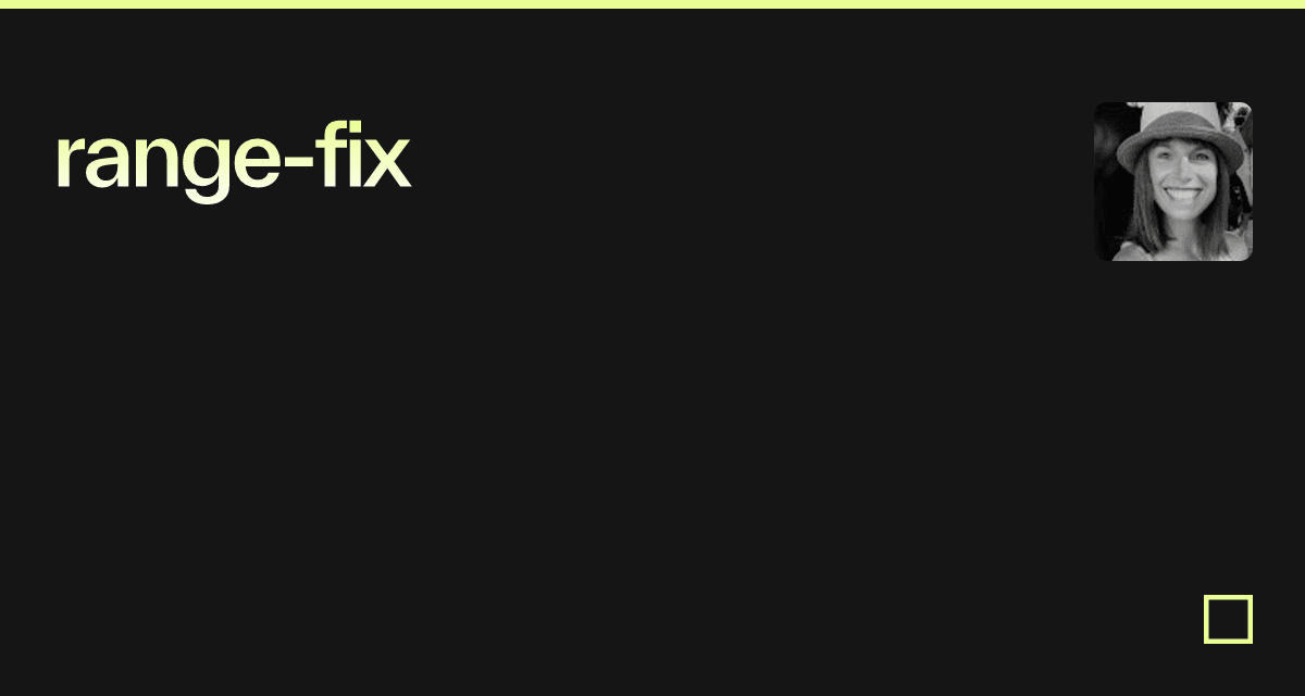 range-fix - Codesandbox