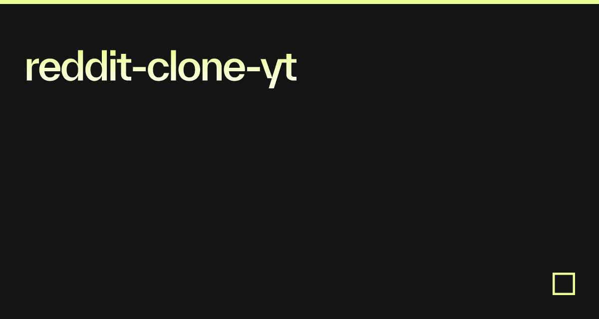 reddit-clone-yt - Codesandbox