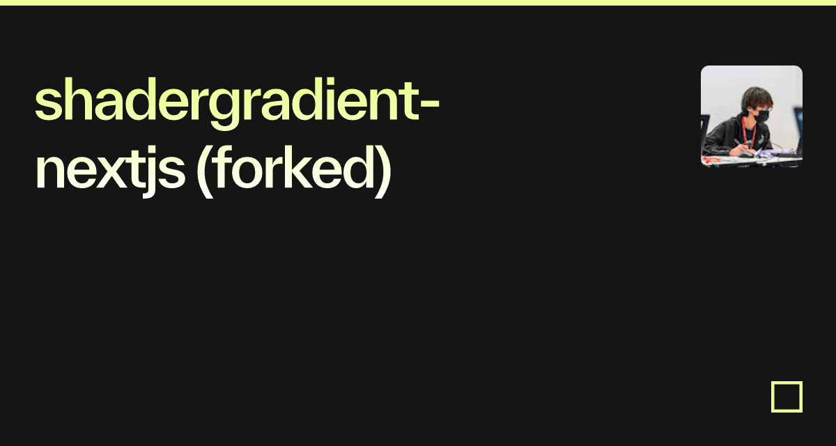 shadergradient-nextjs (forked) - Codesandbox shadergradient-nextjs (forked) - Codesandbox