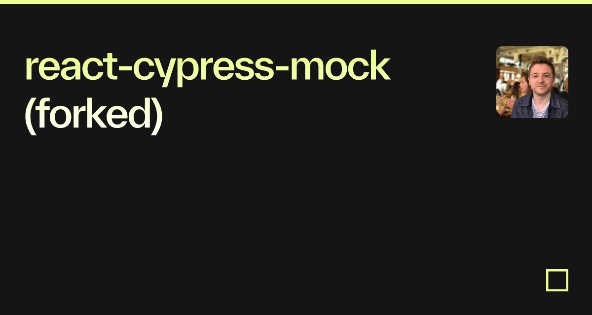 react-cypress-mock (forked) - Codesandbox
