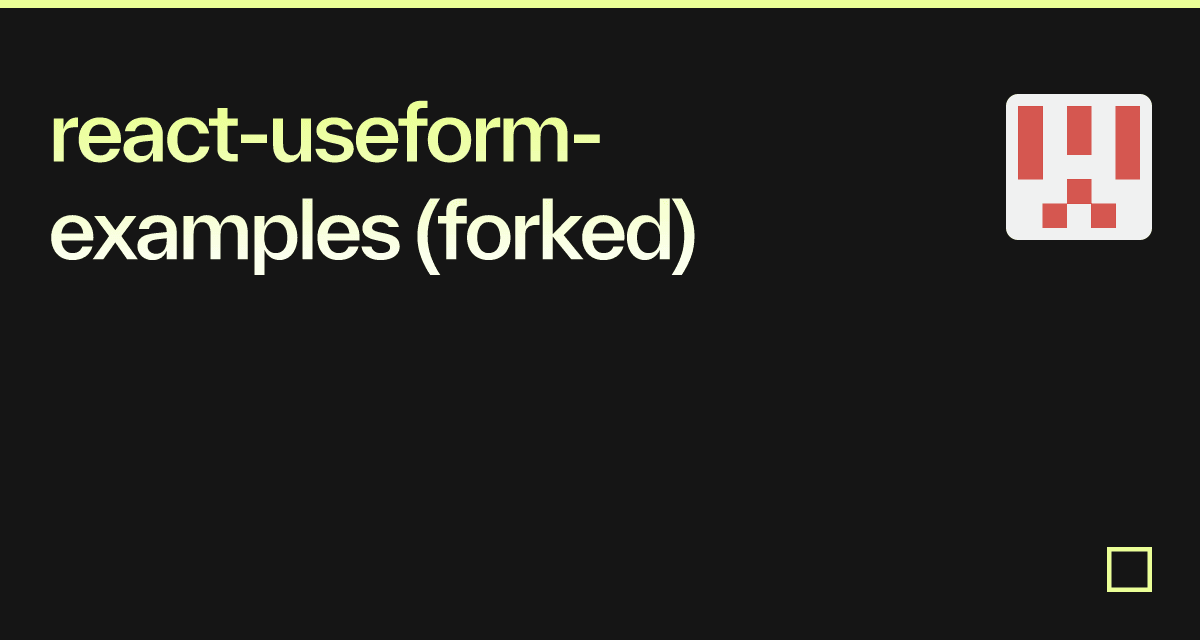 react-useform-examples (forked) - Codesandbox react-useform-examples (forked) - Codesandbox