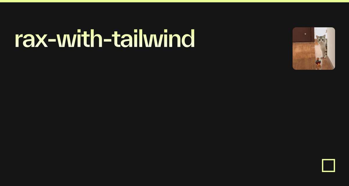rax-with-tailwind - Codesandbox