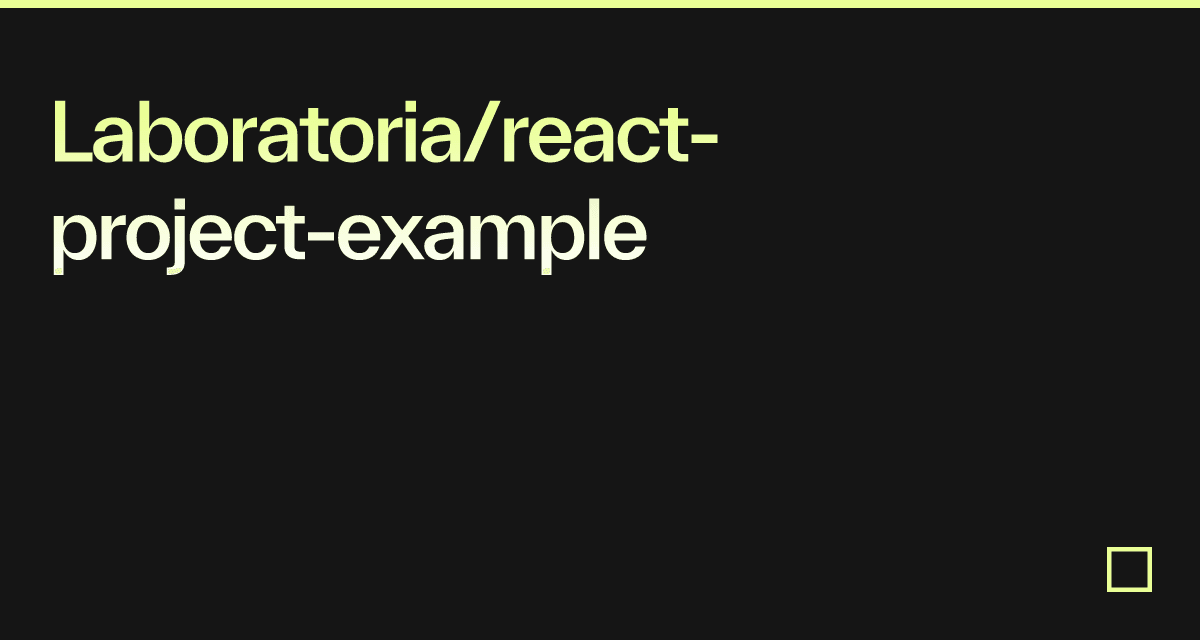 Laboratoria/react-project-example - Codesandbox