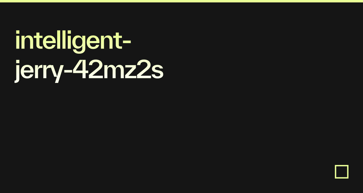 intelligent-jerry-42mz2s - Codesandbox