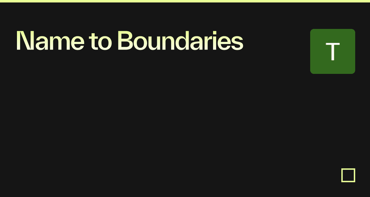 Name to Boundaries - Codesandbox