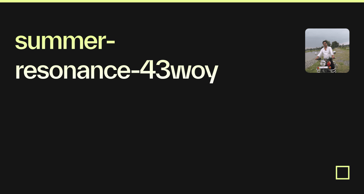 summer-resonance-43woy - Codesandbox